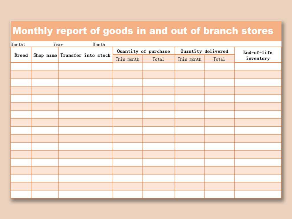 EXCEL of Monthly Report of Goods in and out of Branch Stores ...